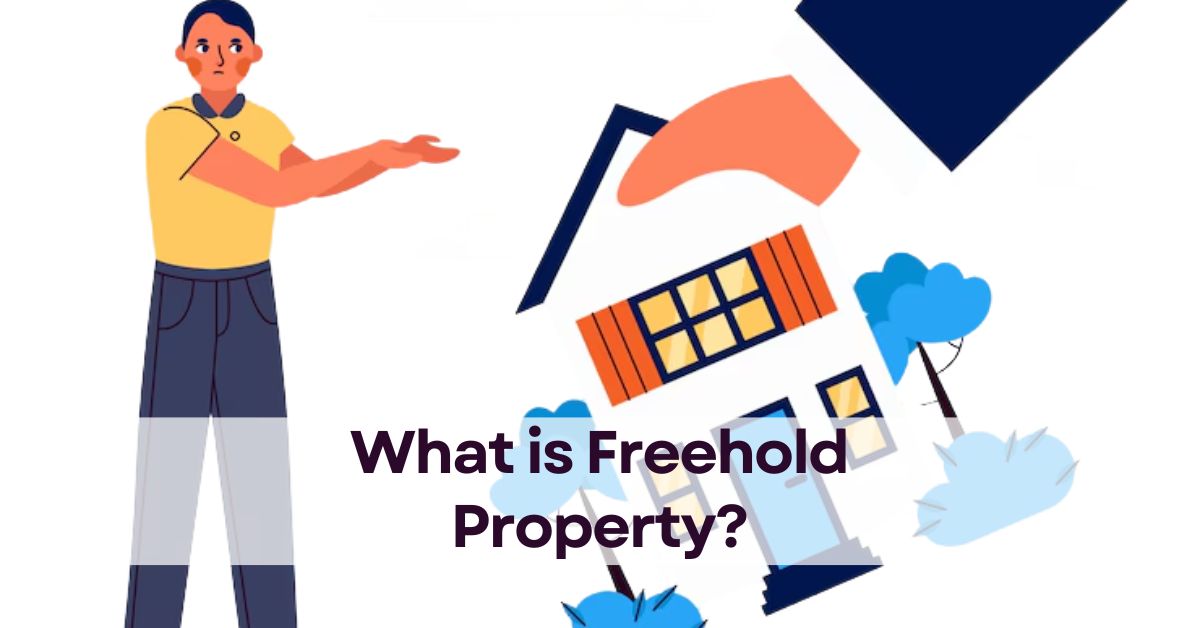 What is a Freehold Property ? - eDrafter.in