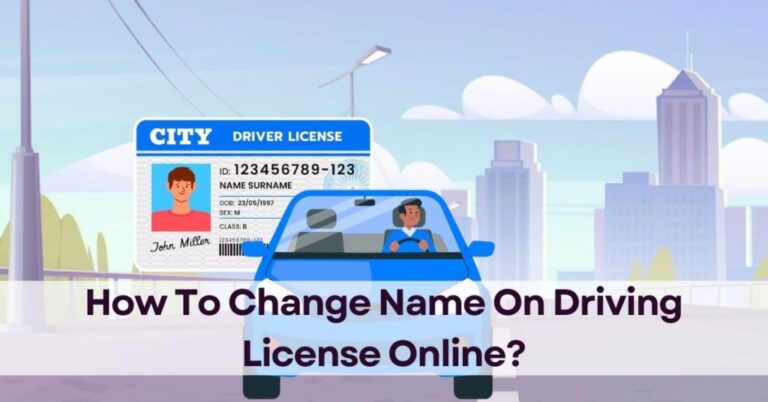How to Change Name on Driving License Online - eDrafter