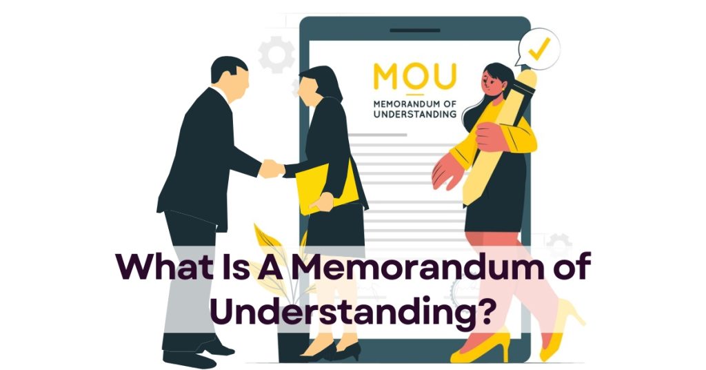 MOU: Basic Rules, Advantages, & Registration - eDrafter