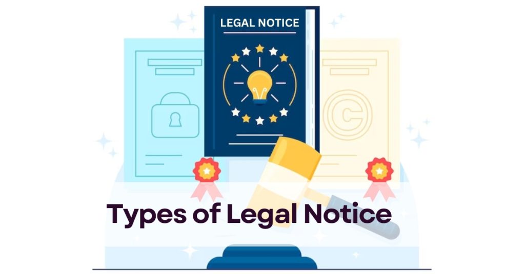 Types Of Legal Notice: Know Which One Suits You - eDrafter.in