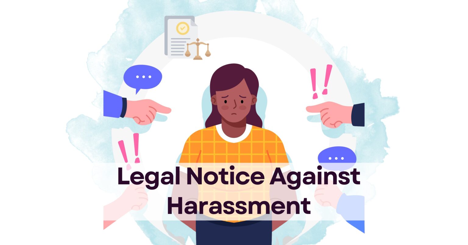 Legal Notice Against Harassment | Draft & Send Online with Experts ...