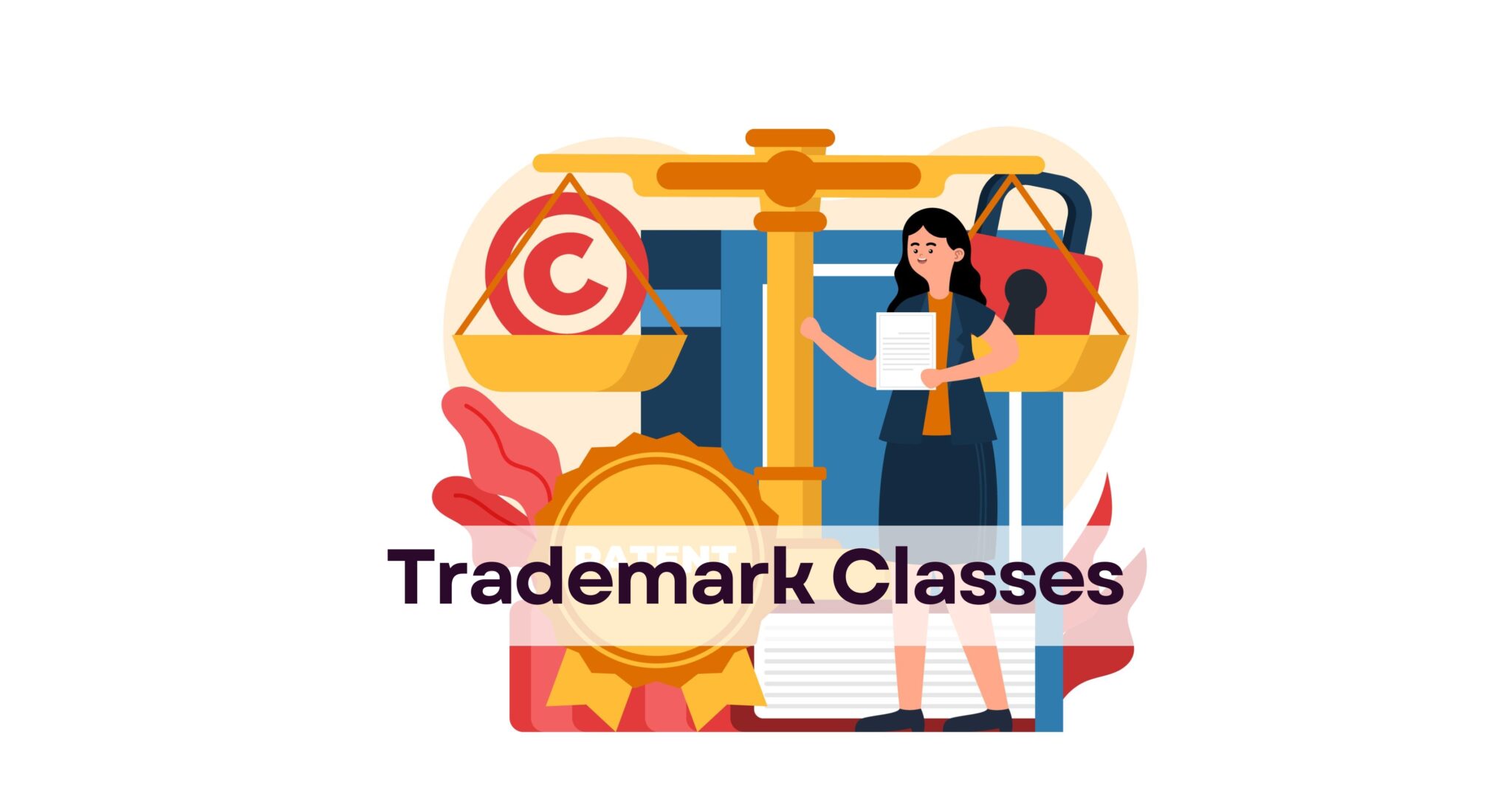 Understanding the Trademark classes | Categories & Good - eDrafter